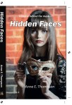 Hidden Faces | Anne E Thompson